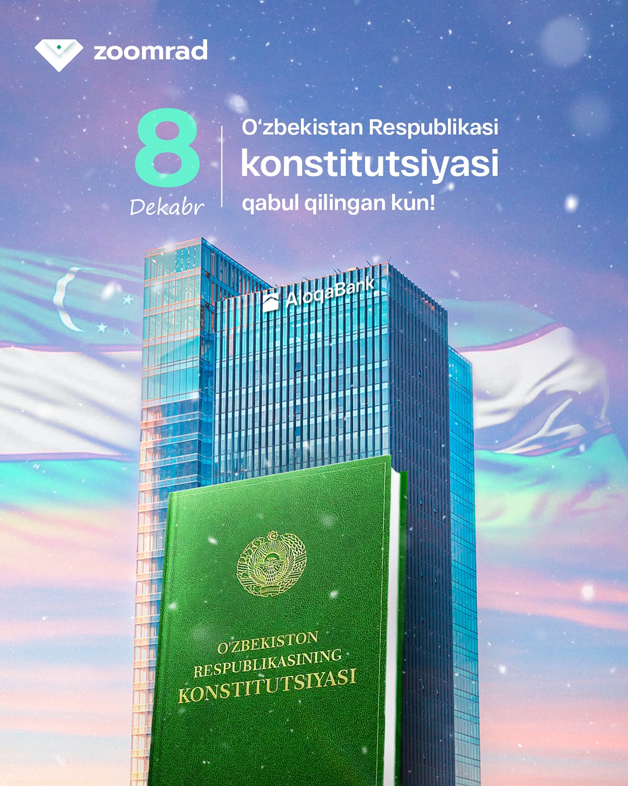 8-dekabr — O‘zbekiston Respublikasi Konstitutsiyasi kuni muborak bo’lsin!